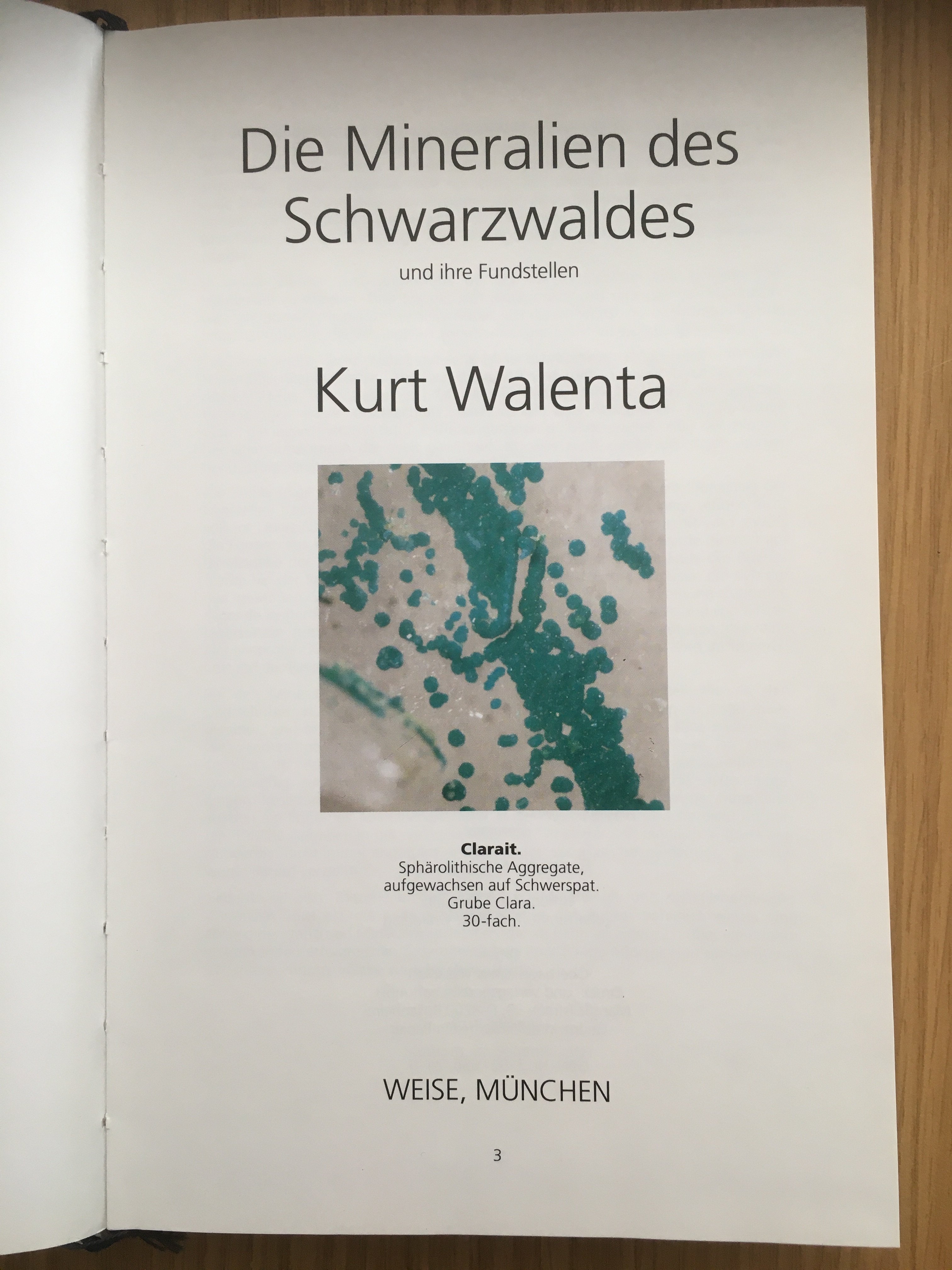 Walenta, Kurt: Die Mineralien des Schwarzwaldes und ihre Fundstellen ...