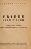 Friede sei mit euch. Gebete und Lieder für unsere Brüder aus dem Osten, 1946 :: Museum ...